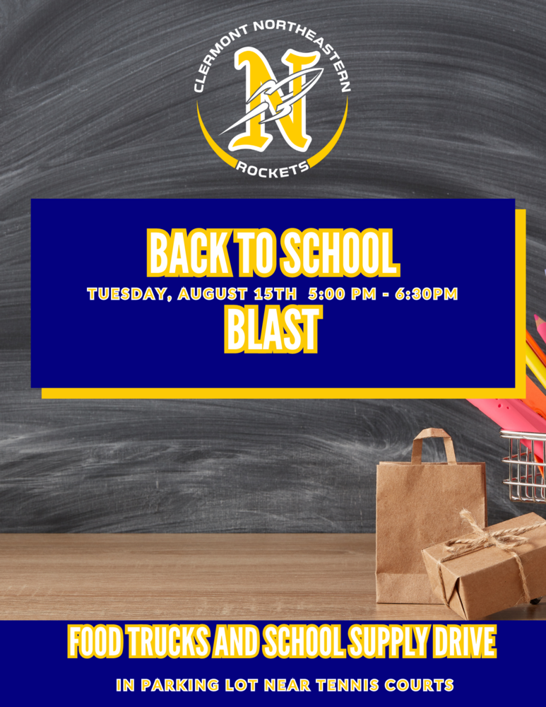 Back to School Blast August 15th 5:00-6:30pm | Clermont Northeastern ...